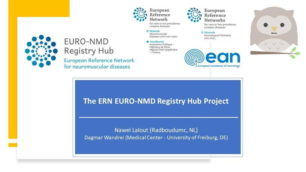 The ERN EURO-NMD Registry Hub Project - European Reference Network