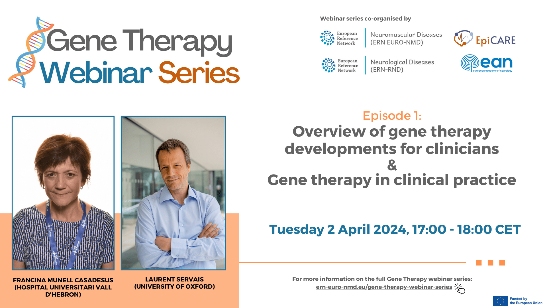 Gene Therapy webinar series - Episode 1: Overview of gene therapy developments for clinicians ...